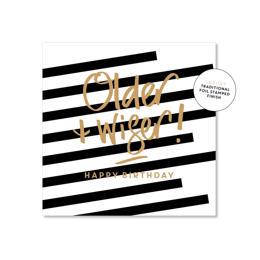 Older + Wiser Square | Greeting Card – Whatever Mudgee