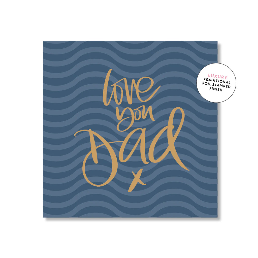 Love Dad Wave Square | Greeting Card – Whatever Mudgee